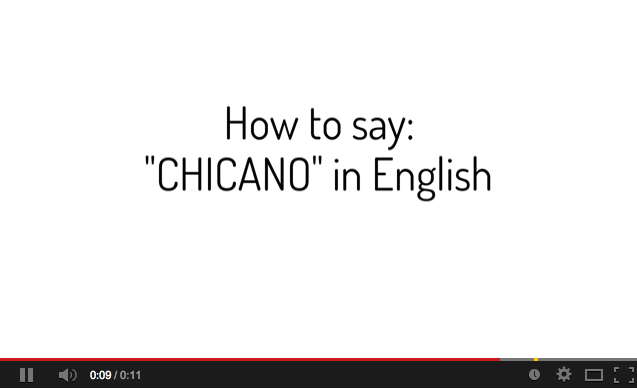 12-second educational video: How to say 'Chicano' in English - POCHO